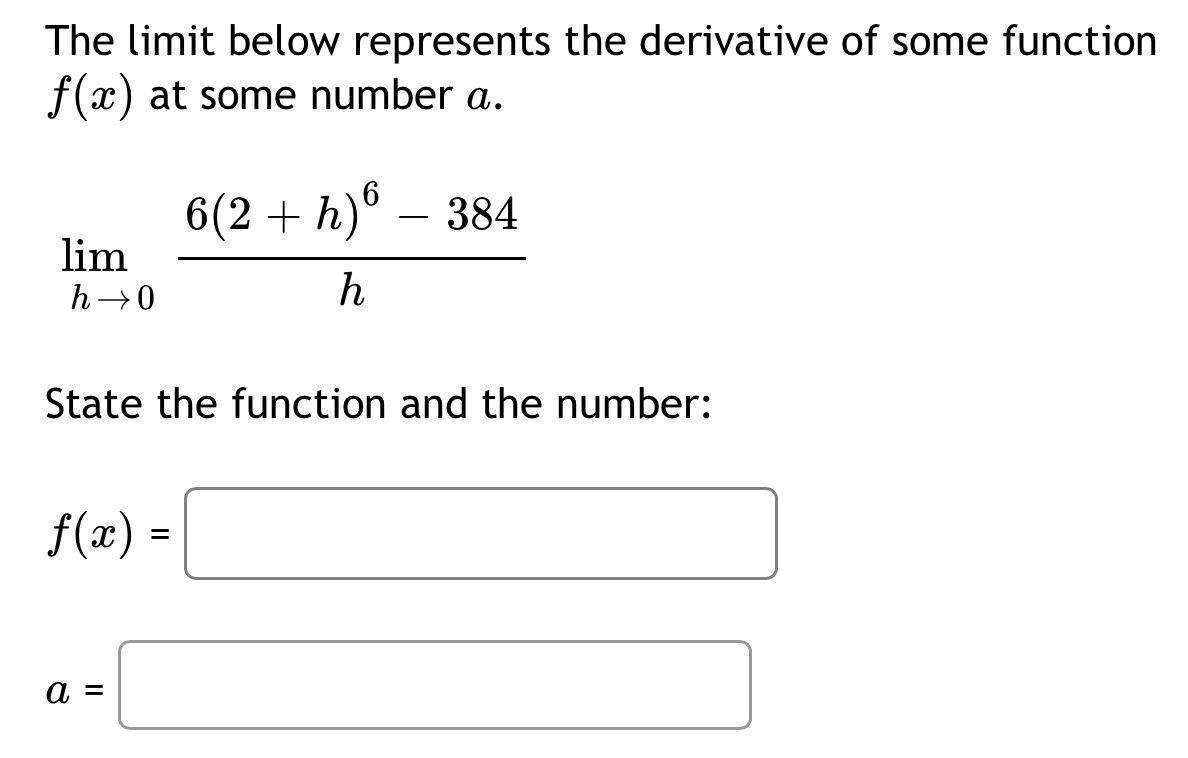 Solved The limit below represents the derivative of some | Chegg.com