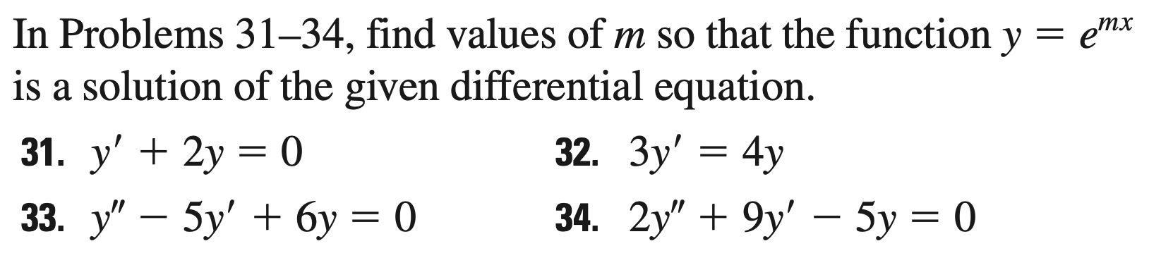 Solved In Problems 31-34, find values of m so that the | Chegg.com