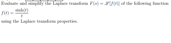 Solved Evaluate and simplify the Laplace transform | Chegg.com