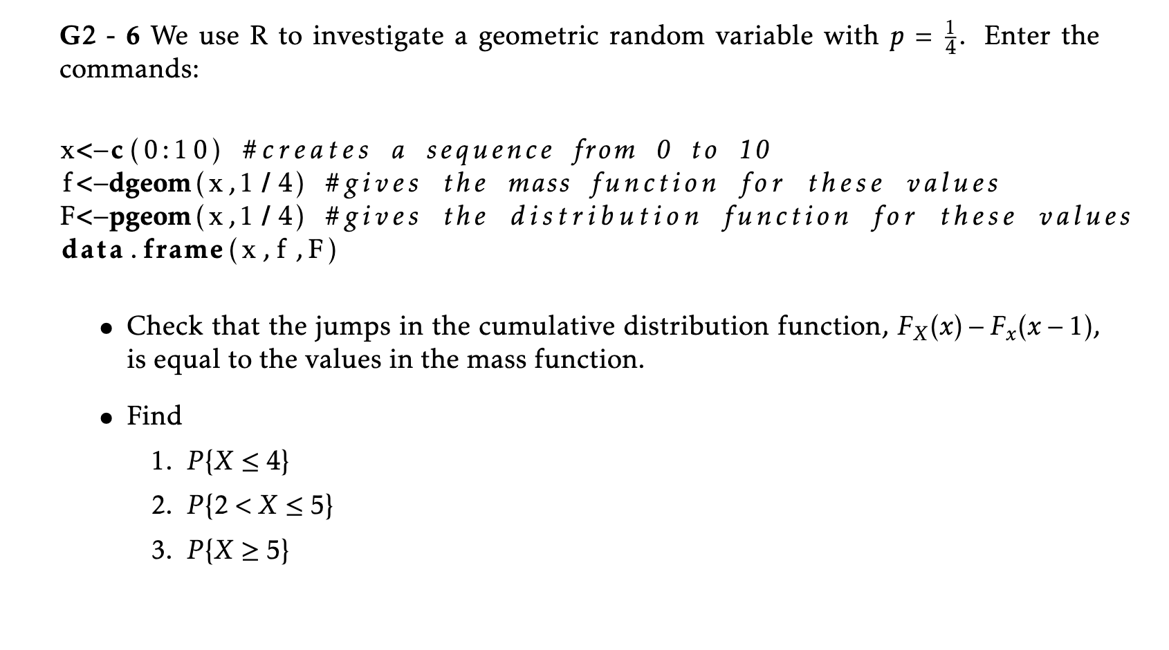 Solved G2 - 6 We use R to investigate a geometric random | Chegg.com