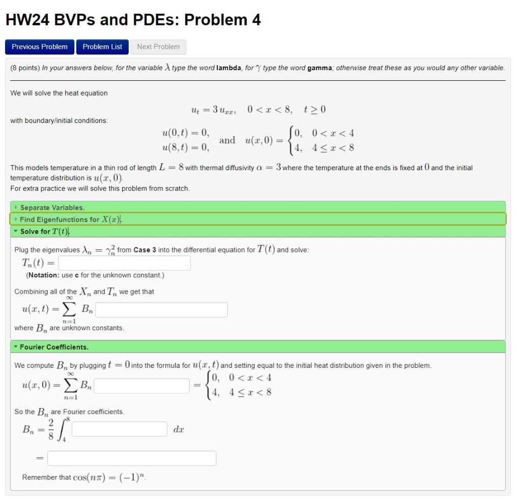 Solved HW24 BVPs and PDEs: Problem 4 Previous Problem | Chegg.com