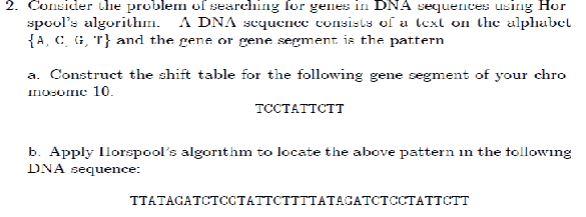 Solved 2. Consider the problem of searching for genes in DNA | Chegg.com