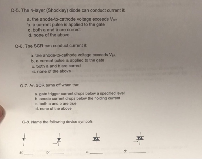 Solved The 4-layer (Shockley) diode can conduct current if: | Chegg.com