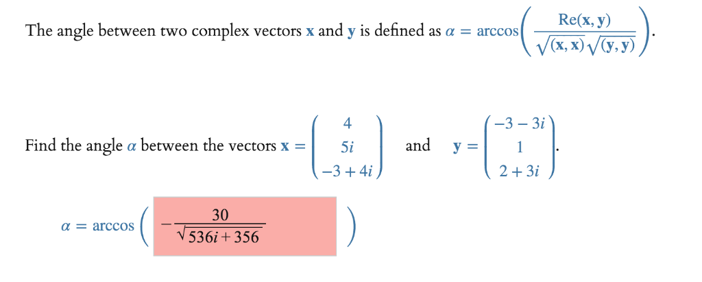 Solved Re(x, y) The angle between two complex vectors x and | Chegg.com