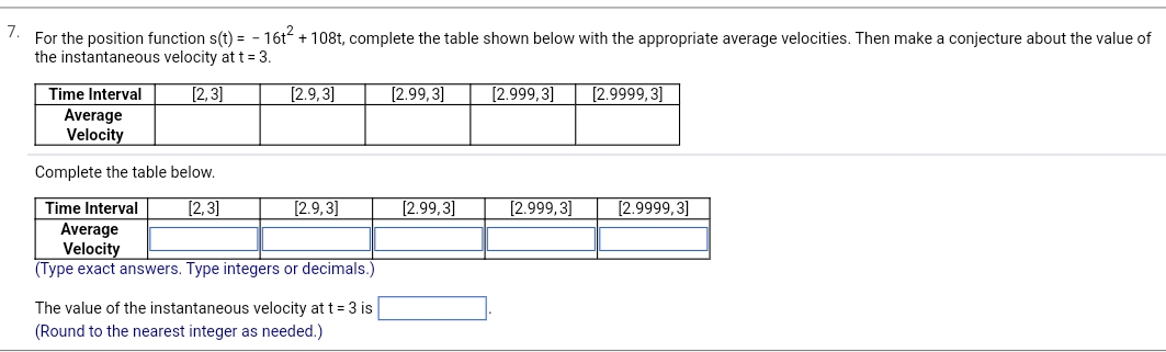 Solved For the position function s(t)=−16t2+108t, complete | Chegg.com