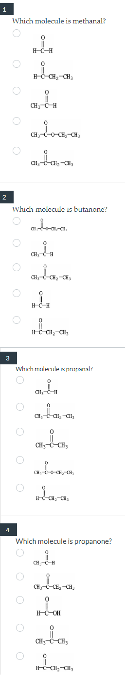 Solved Which molecule is methanal? 5 Which molecule is | Chegg.com