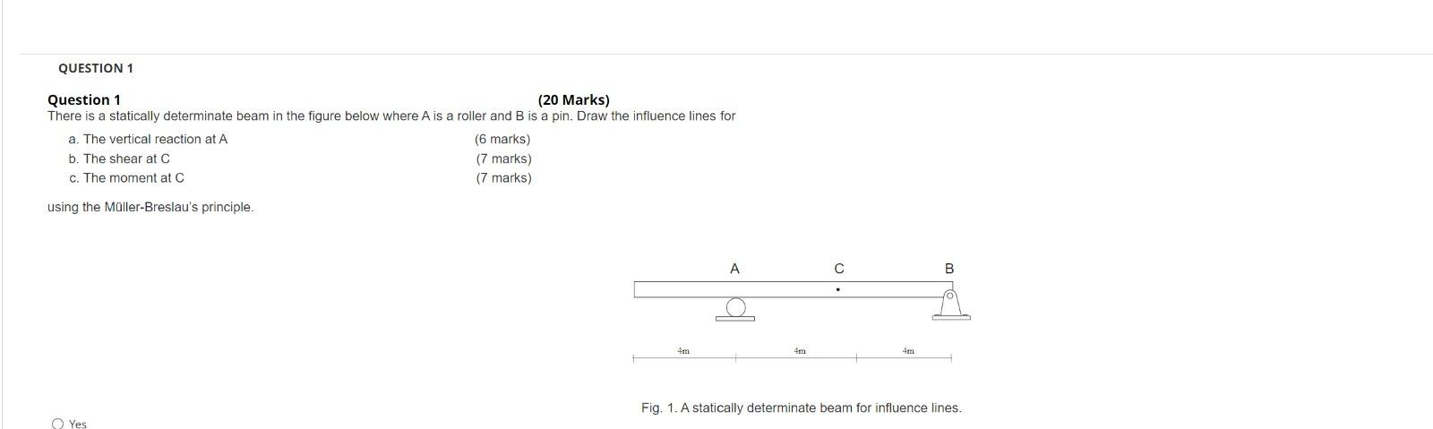 Solved Question 1 (20 Marks) There is a statically | Chegg.com
