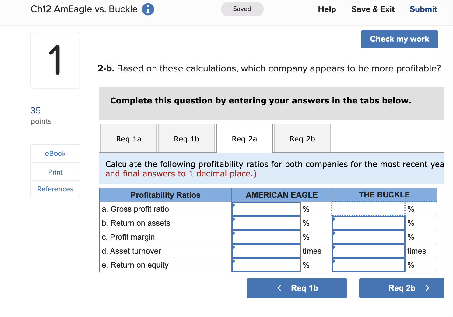 THE BUCKLE, INC. CONSOLIDATED STATEMENTS OF INCOME | Chegg.com
