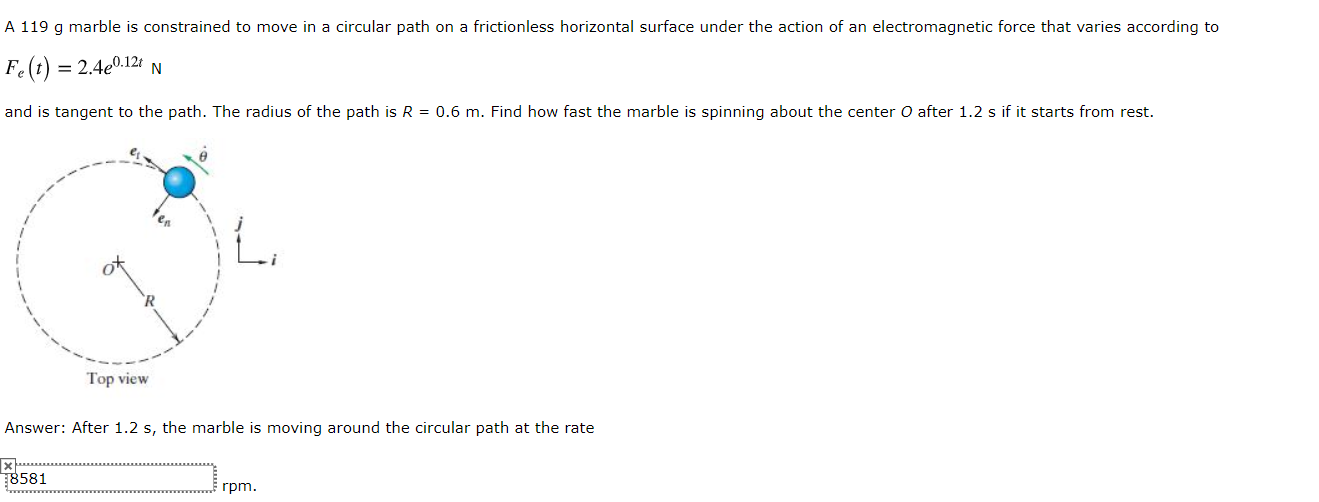 Solved A 119 g marble is constrained to move in a circular | Chegg.com