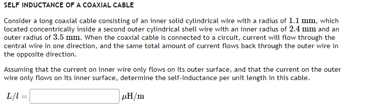 Solved SELF INDUCTANCE OF A COAXIAL CABLEConsider a long | Chegg.com