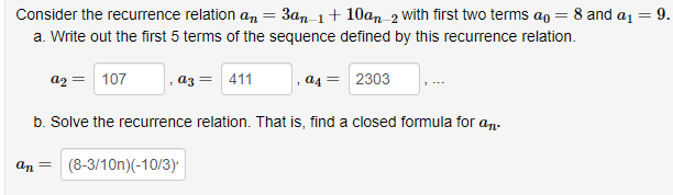 Solved Consider the recurrence relation an=3an−1+10an−2 with | Chegg.com