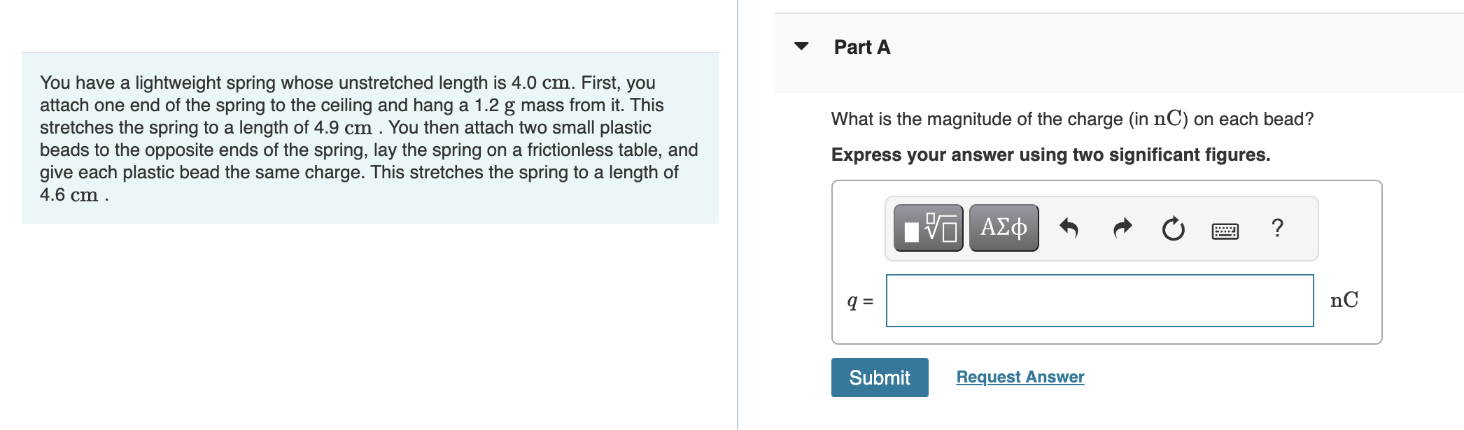 Solved You have a lightweight spring whose unstretched | Chegg.com