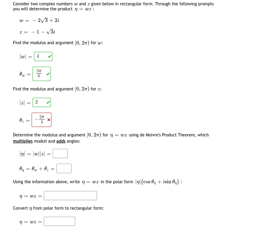 Solved Consider two complex numbers w and z given below in | Chegg.com
