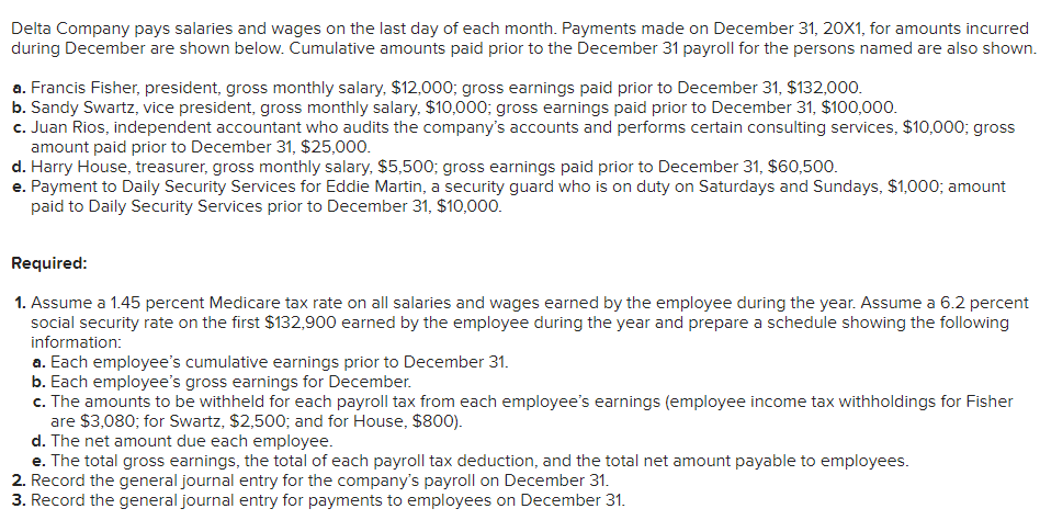 Solved Delta Company pays salaries and wages on the last day | Chegg.com