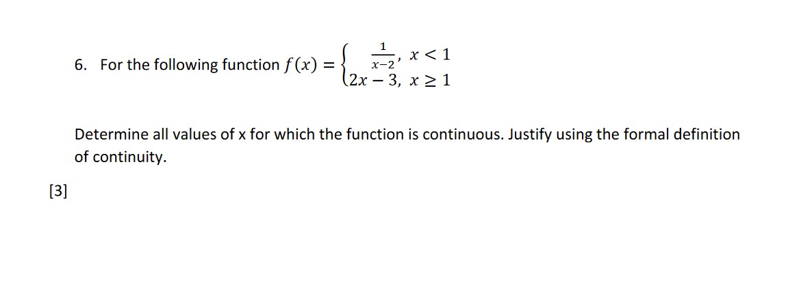 Solved 6. For the following function | Chegg.com