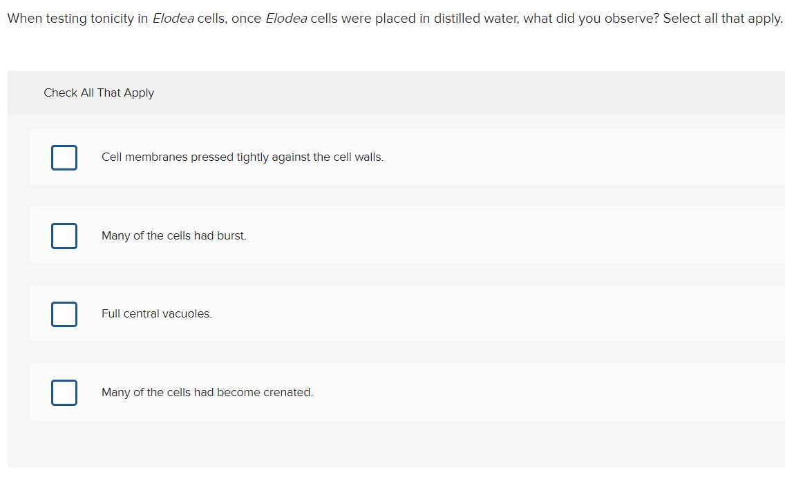 Solved When testing tonicity in Elodea cells, once Elodea | Chegg.com