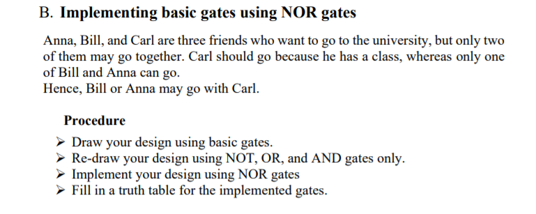 Solved B. Implementing basic gates using NOR gates Anna, | Chegg.com