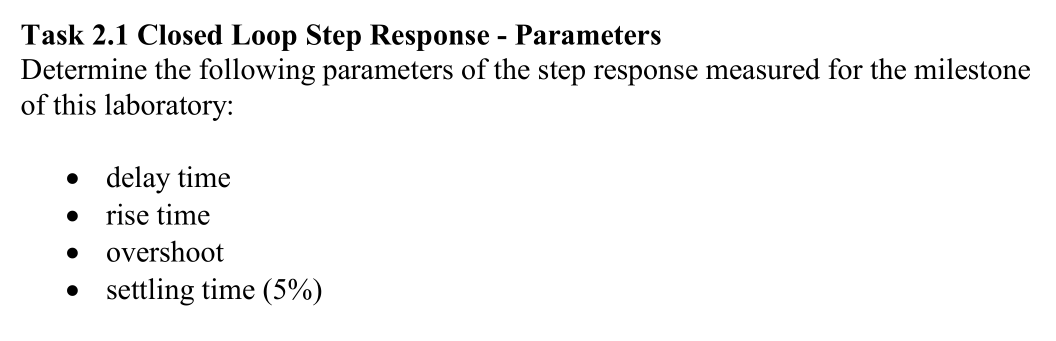 Solved Task 2.1 Closed Loop Step Response - Parameters | Chegg.com