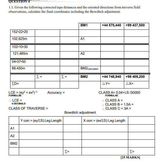Solved 1.1. Given the following corrected tape distances and | Chegg.com
