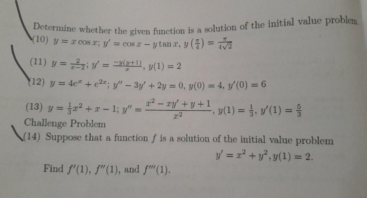 Solved Determine whether the given function is a solution of | Chegg.com