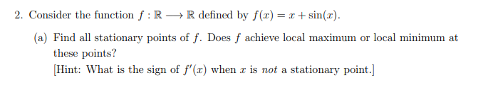 Solved 2. Consider the function f:R R defined by f(x) = x + | Chegg.com
