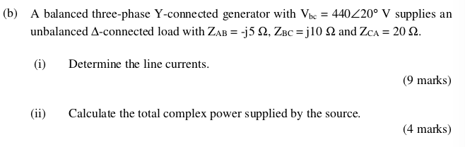 Solved (b) A balanced three-phase Y-connected generator with | Chegg.com
