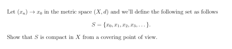 Solved Let (In) + Xo in the metric space (X, d) and we'll | Chegg.com