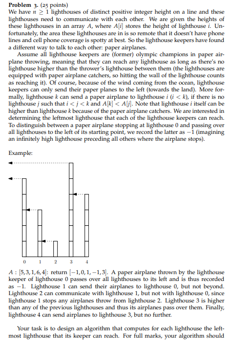 Solved Problem 3. (25 points) We have n > 1 lighthouses of | Chegg.com