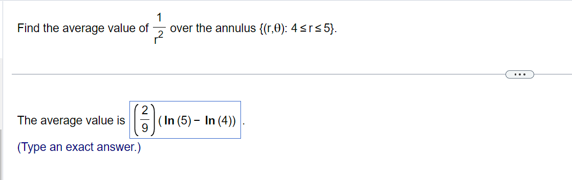 Solved 6. Find the average value of 1/r^2over the annulus | Chegg.com