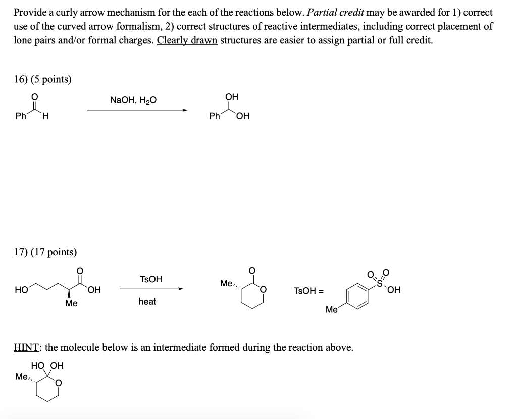 Solved Provide a curly arrow mechanism for the each of the | Chegg.com