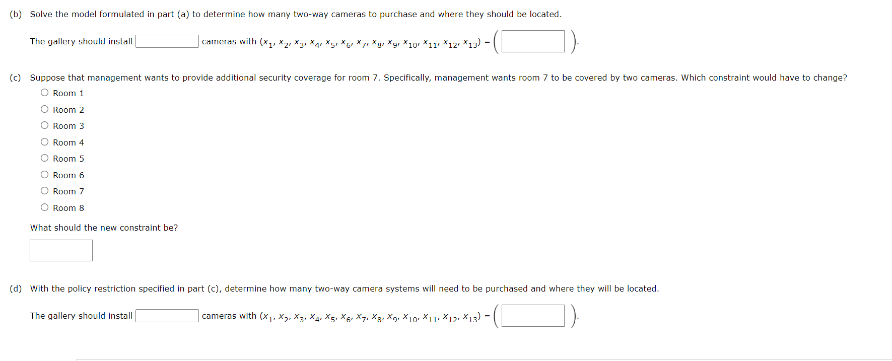 Solved entrance to the display rooms. The objective is to | Chegg.com