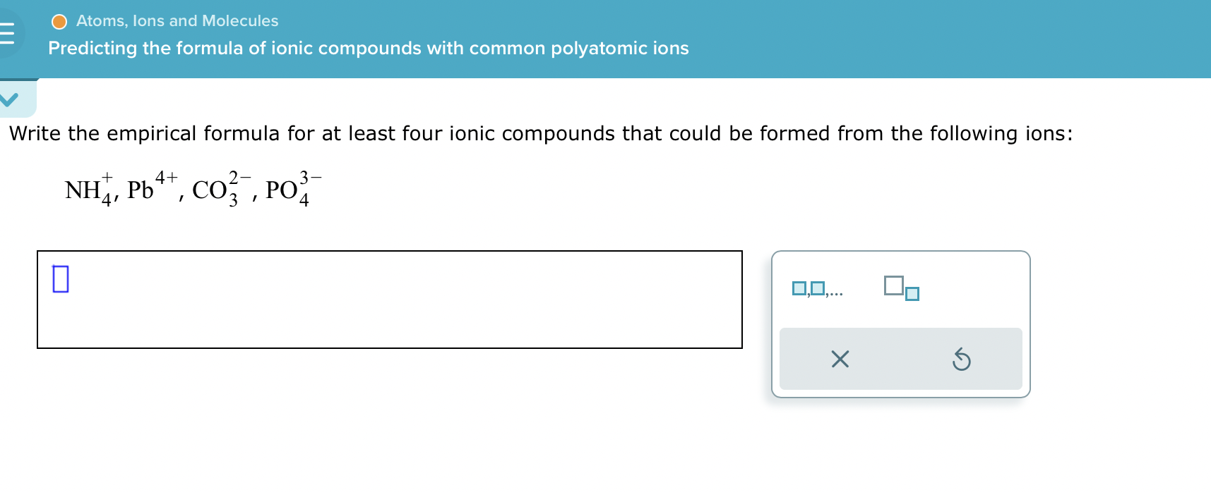Solved Write the empirical formula for at least four ionic | Chegg.com