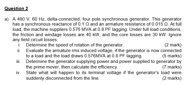 Solved Question 2 a) A 480 V, 60 Hz, delta-connected, four | Chegg.com