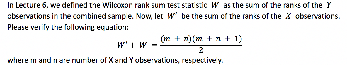 Solved In Lecture 6, we defined the Wilcoxon rank sum test | Chegg.com