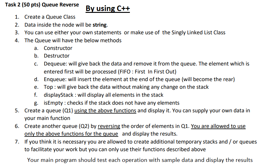 Task 2 (50 ﻿pts) ﻿Queue Reverse By using | Chegg.com