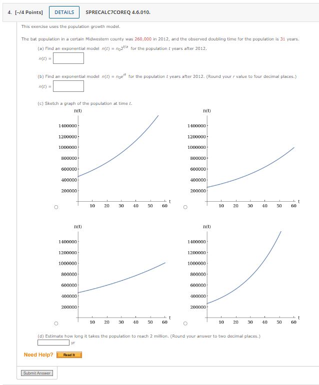 Solved This exercise uses the population growth model. The | Chegg.com
