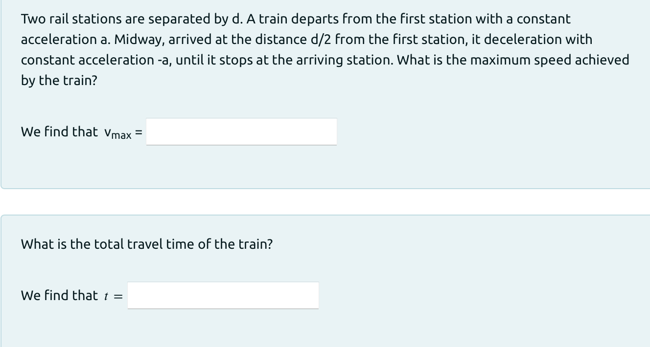 Solved Two rail stations are separated by d. A train departs | Chegg.com