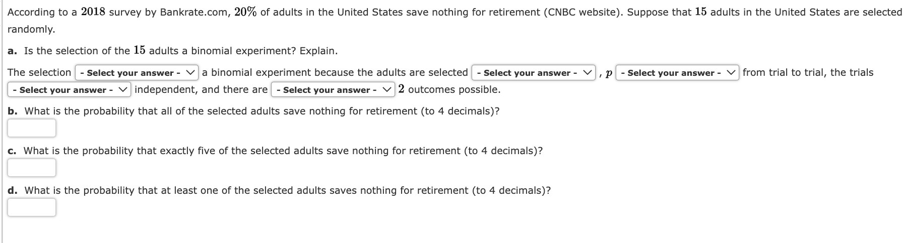 Solved A university found that 40% of its students withdraw | Chegg.com