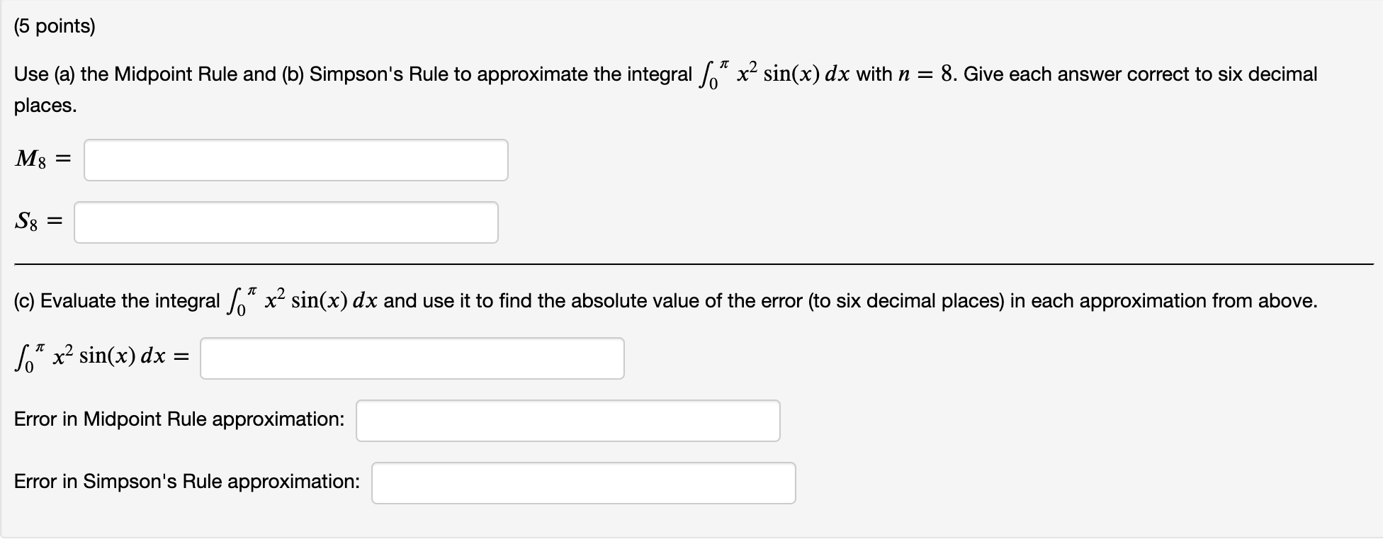 Solved (5 points) Use (a) the Midpoint Rule and (b) | Chegg.com