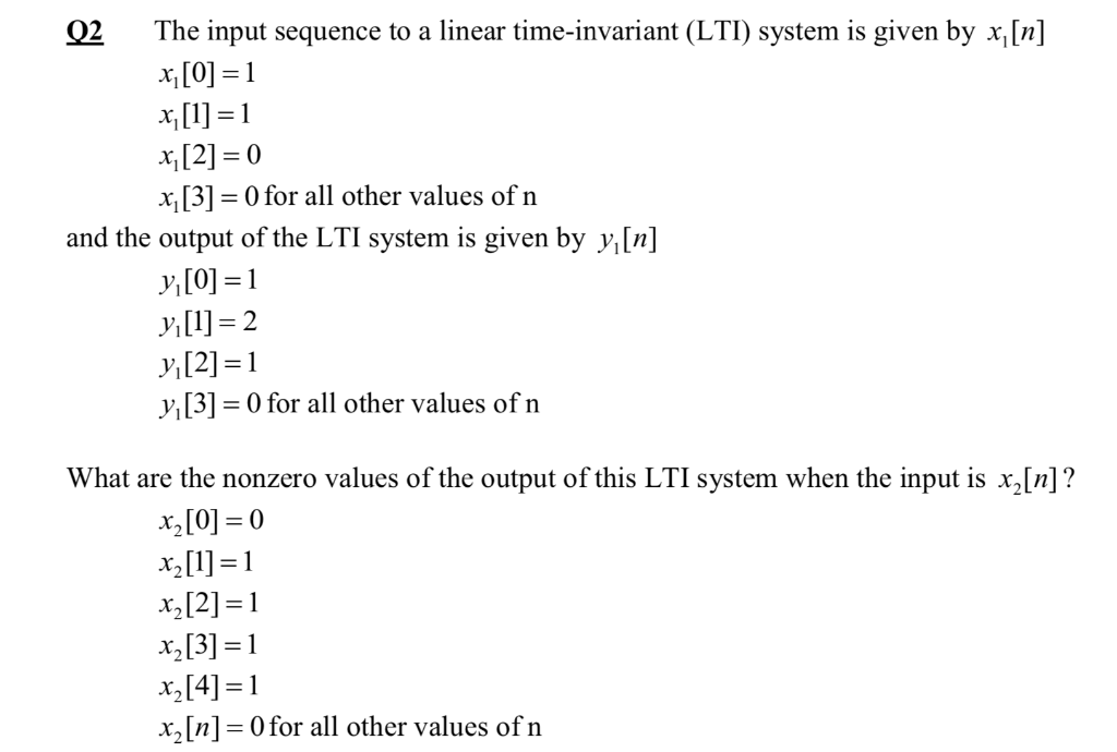 Solved The input sequence to a linear time-invariant (LTI) | Chegg.com