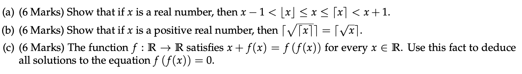 Solved a (a) (6 Marks) Show that if x is a real number, then | Chegg.com