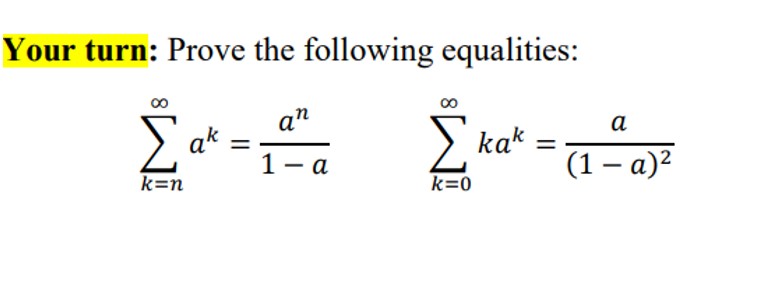 Solved Your turn: Prove the following equalities: | Chegg.com