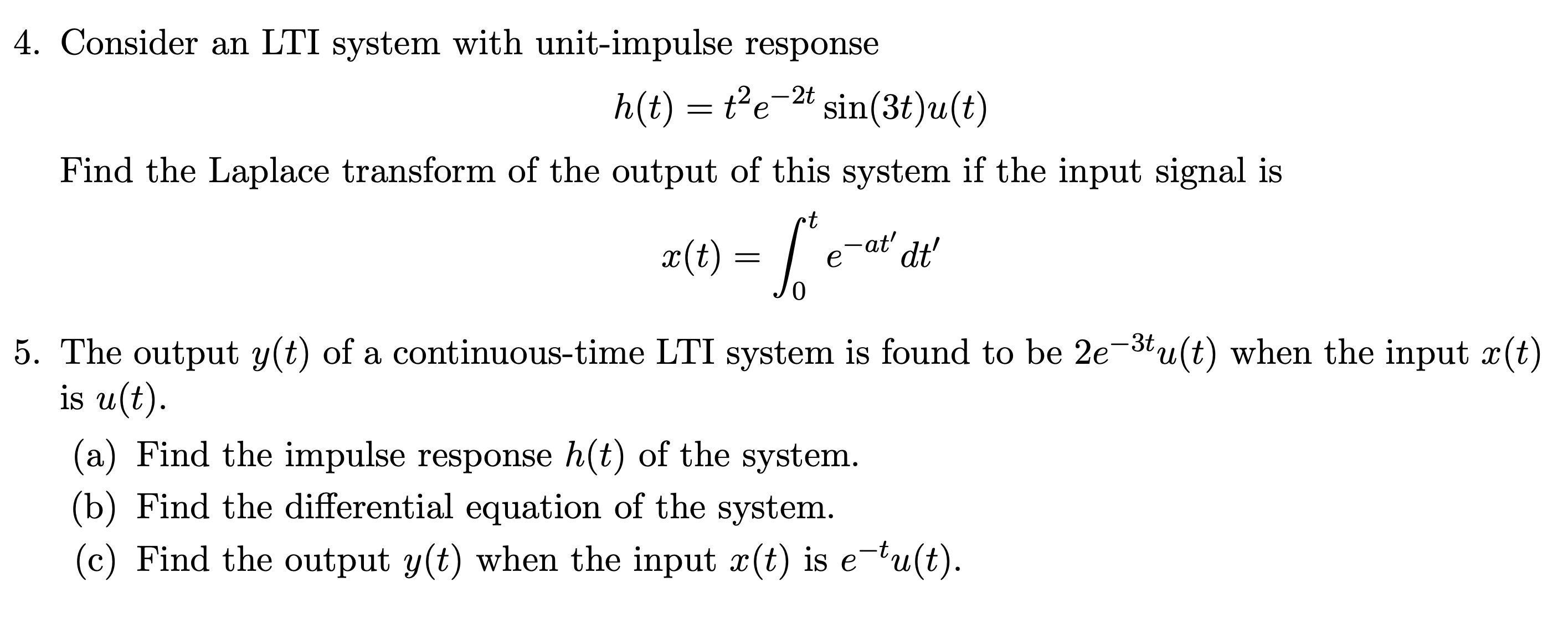 Solved 4. Consider an LTI system with unit-impulse response | Chegg.com