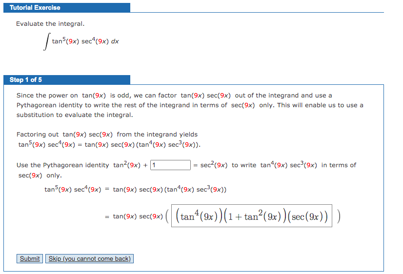 Solved Tutorial Exercise Evaluate the integral. | tan5(9x) | Chegg.com
