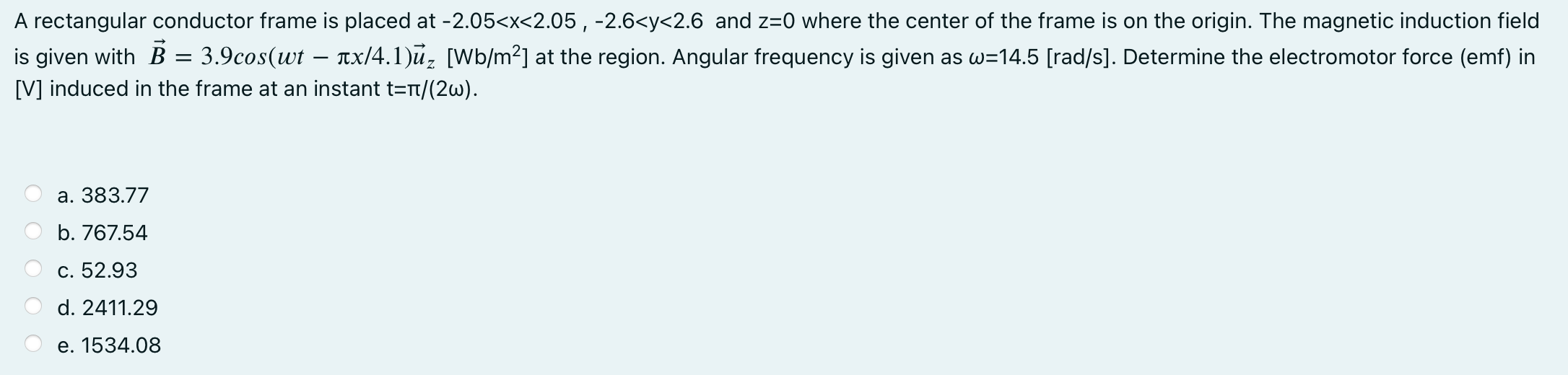 Solved A rectangular conductor frame is placed at −2.05 | Chegg.com
