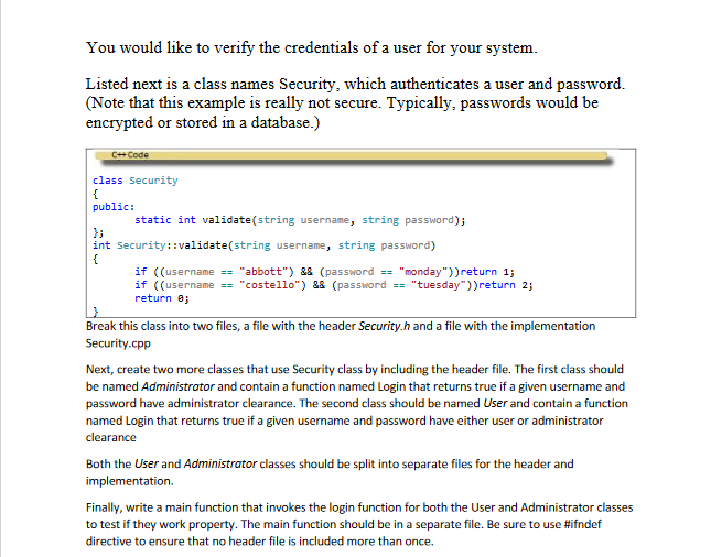 Solved You would like to verify the credentials of a user | Chegg.com