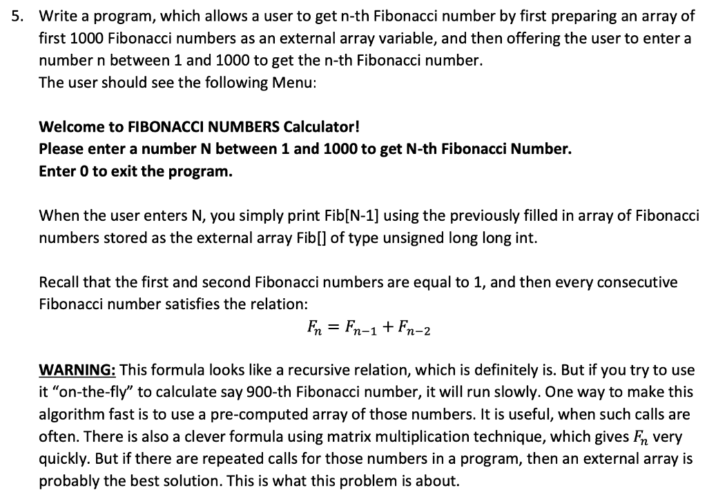 Solved 5. Write a program, which allows a user to get n-th | Chegg.com