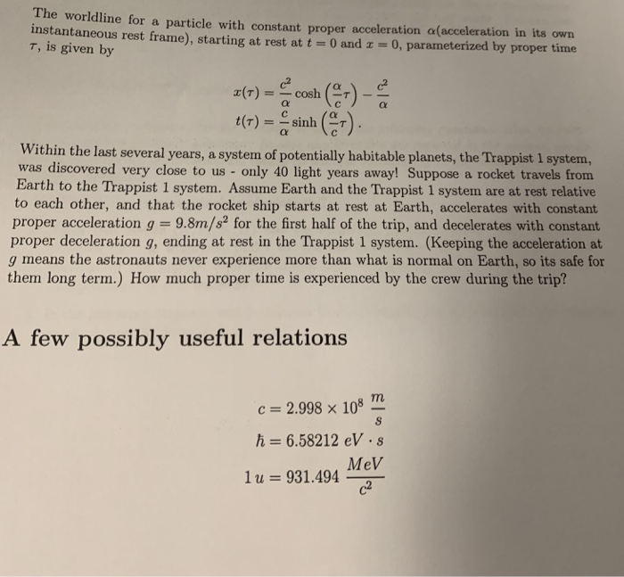 Solved The worldline for a particle with constant proper | Chegg.com