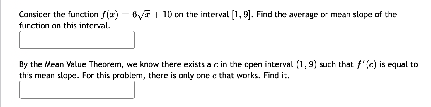 Solved Consider the function f(x)=6x+10 on the interval | Chegg.com