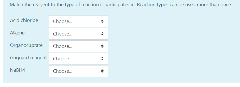 Solved Match the reagent to the type of reaction it | Chegg.com